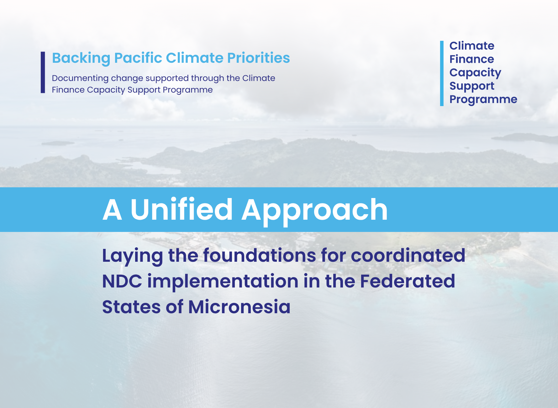 A Unified Approach: Laying the foundations for coordinated NDC ...